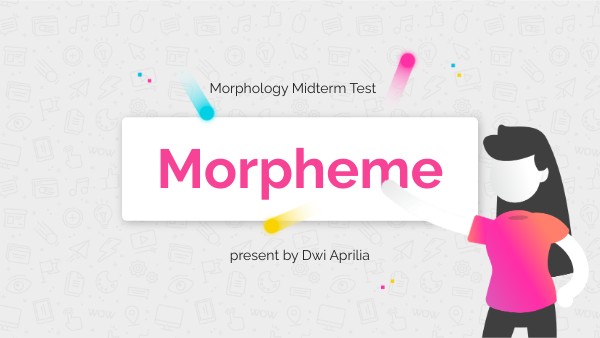 morphology | Genially