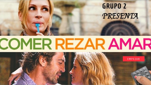 Desarrollo II, Comer, Rezar, Amar