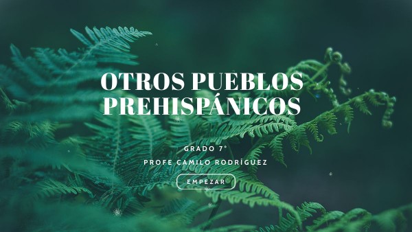 OTROS PUEBLOS PREHISPÁNICOS | Genially