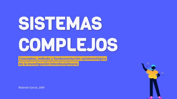 Sistemas complejos | Genially