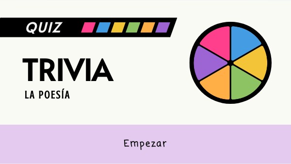 QUIZ SOBRE LA POESÍA | Genially