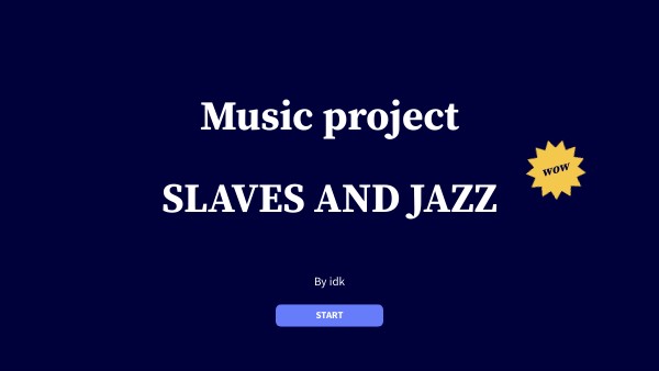 Music Project SLAVES