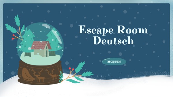 ESCAPE ROOM DEUTSCH | Genially