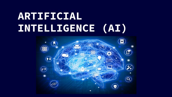 ARTIFICIAL INTELLIGENCE (AI) | Genially