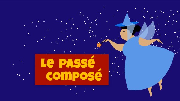 Le passé composé. Revision. | Genially