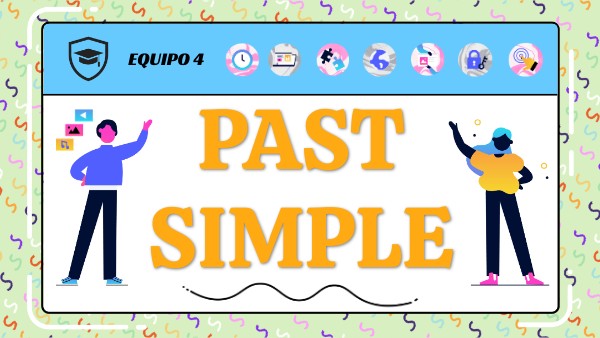PASADO SIMPLE INGLES | Genially