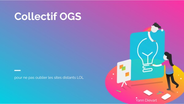 Collectif OGS présentation