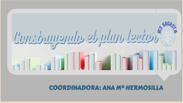 PRESENTACIÓN PLAN LECTOR | Genially