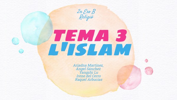 TEMA 3 L'ISLAM | Genially