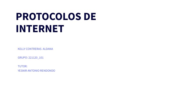 PROTOCOLO DE INTERNET | Genially