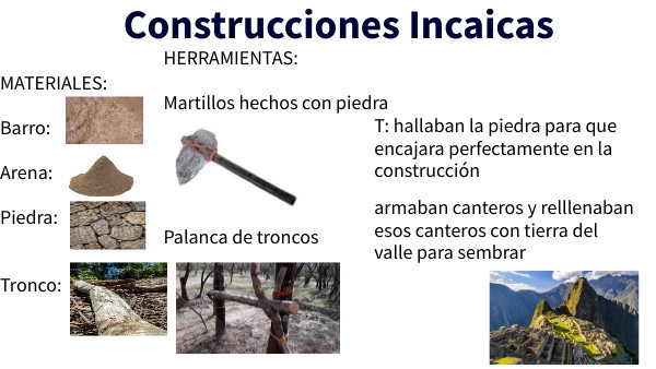 Construcciones incaicas: Dolo, Palo y Clari