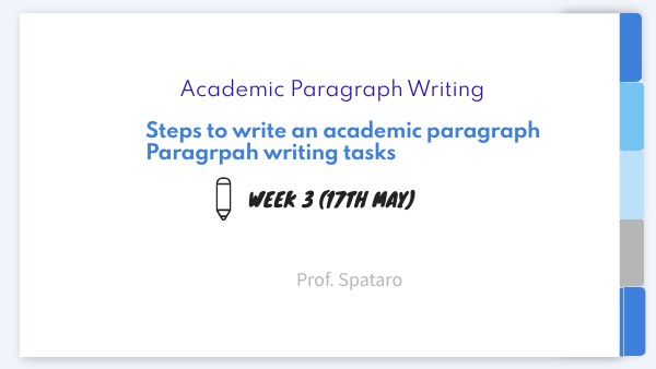 WEEK 3: Steps to write a paragraph - Paragraph writing tasks | Genially