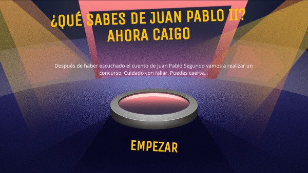 AHORA CAIGO JPII | Genially