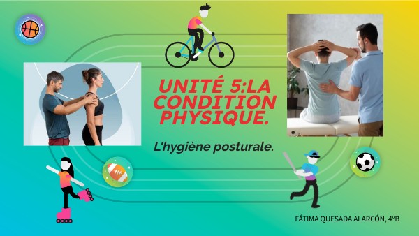 L'HYGIÈNE POSTURAL | Genially