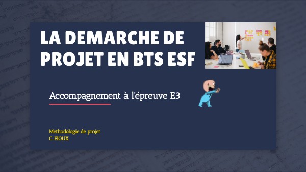 La démarche de projet ESF 2 | Genially