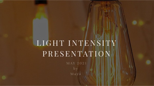 Light Intensity