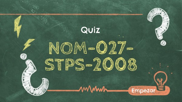 ASA NOM-027 condiciones de seguridad e higiene. | Genially