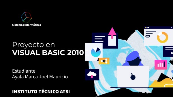 Proyecto VISUAL BASIC 2010 | Genially