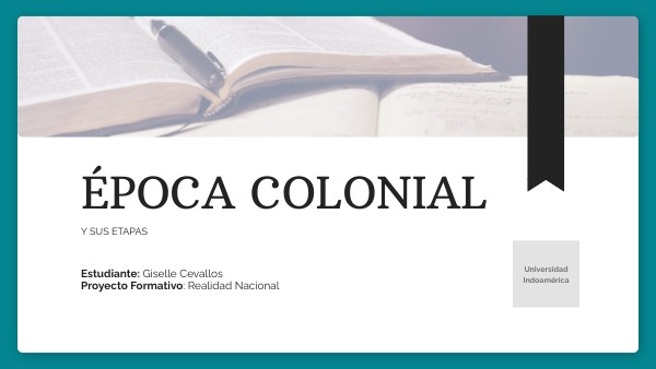 EPOCA COLONIAL | Genially