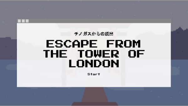 ESCAPE FROM THE TOWER OF LONDON | Genially