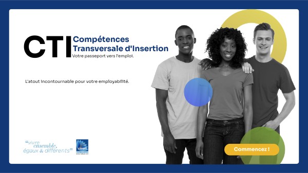 CTI- Compétences Transversale d'Insertion