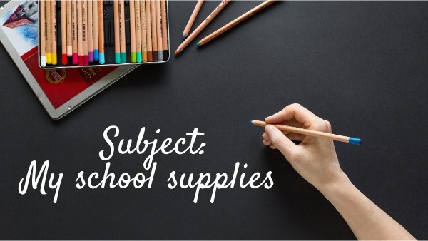 My school supplies