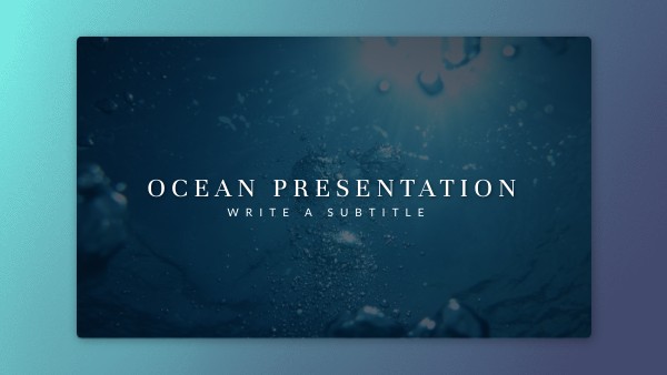 OCEAN PRESENTATION