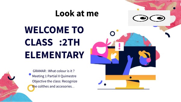 Class 2th meeting 1 Partial 2 Quimestre 2