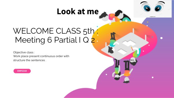 Group 5th Meeting 6 Partial 1 Quimestre 2 | Genially