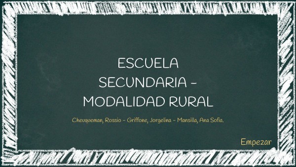 ESCUELA SECUNDARIA MODALIDAD RURAL