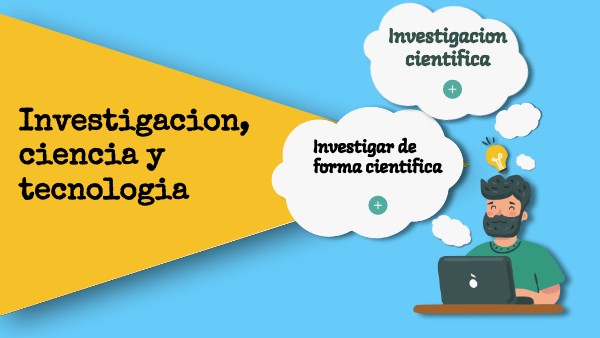 La ciencia y el conocimiento científico | Genially