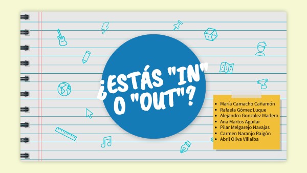 ¿Estás "in" o "out" | Genially