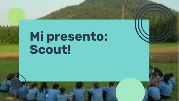 scout PRESENTATION | Genially