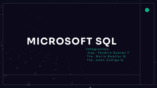 PRESENTACIÓN MICROSOFT SQL