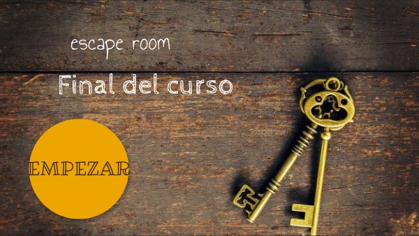 Scape Room final de curso | Genially