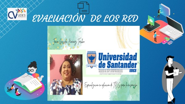 EVALUACIÓN DE LOS RED TANIA | Genially
