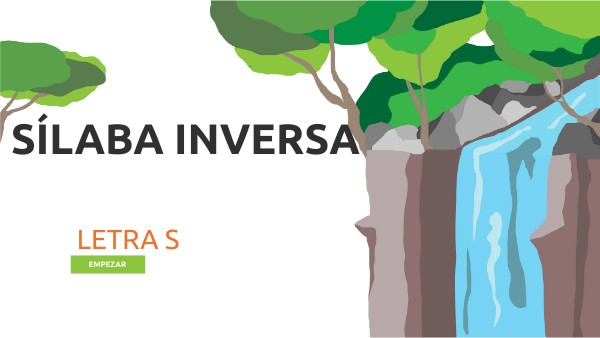 SÍLABA INVERSA CON S | Genially