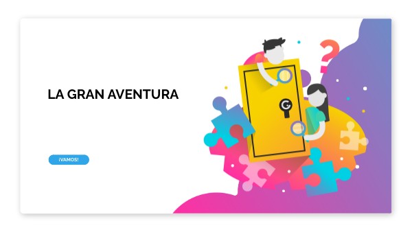 LA GRAN AVENTURA | Genially