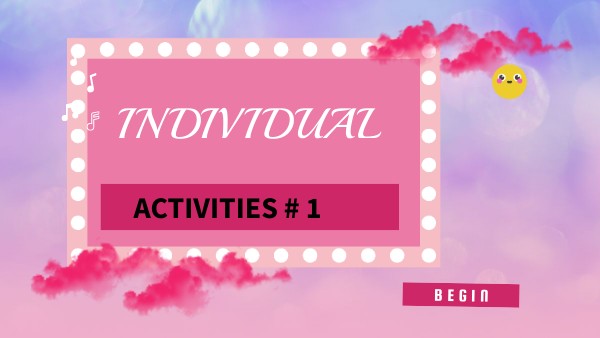 INDIVIDUAL ACTIVITIES #1