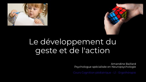 Développement du geste et de l'action | Genially
