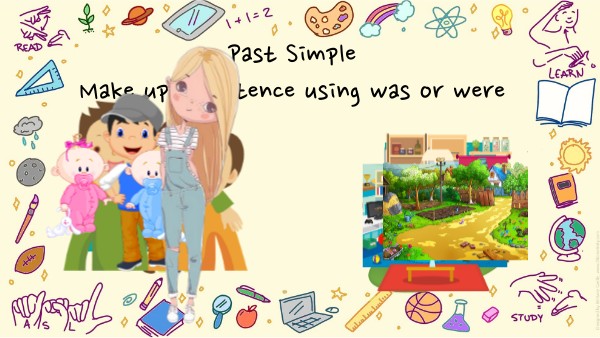 Past simple was/were | Genially