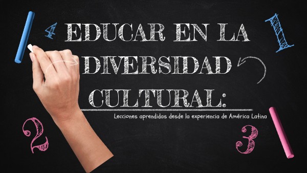 EDUCAR EN LA DIVERSIDAD CULTURAL | Genially