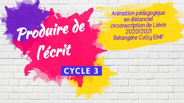 PRODUIRE DE L'ECRIT | Genially