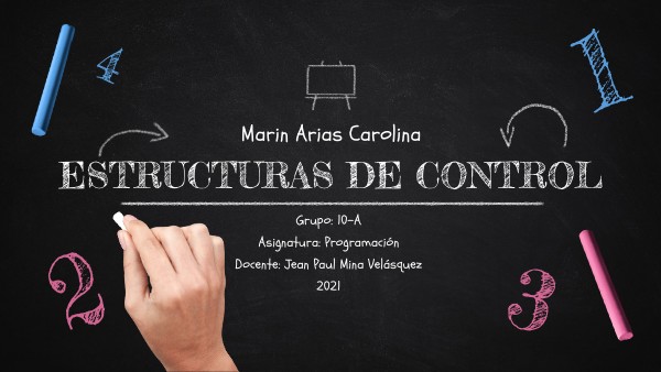 ESTRUCTURAS DE CONTROL | Genially