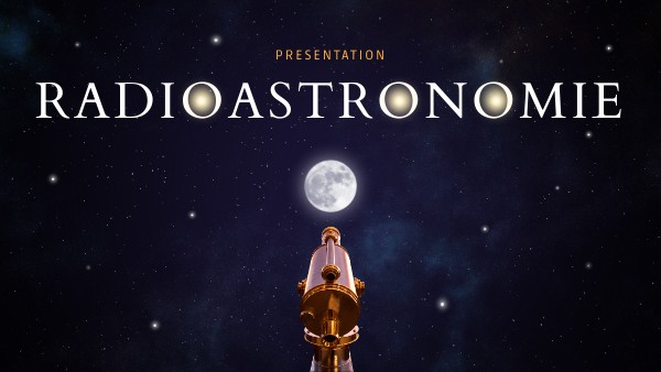 Radioastronomia | Genially