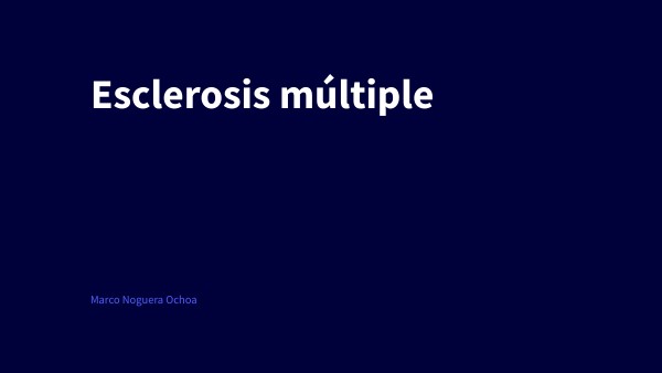 Esclerosis múltiple | Genially