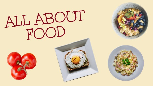 ALL ABOUT FOOD