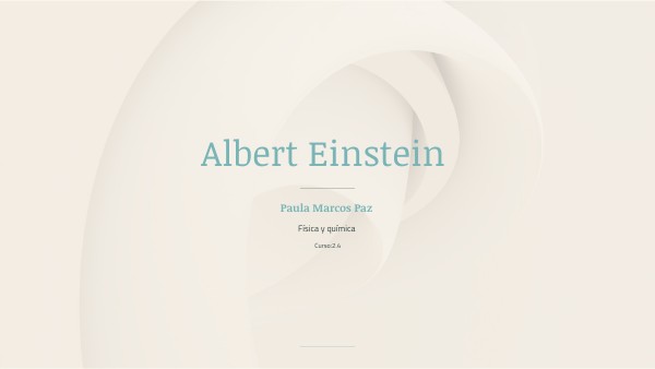 PROYECTO ALBERT EINSTEIN | Genially