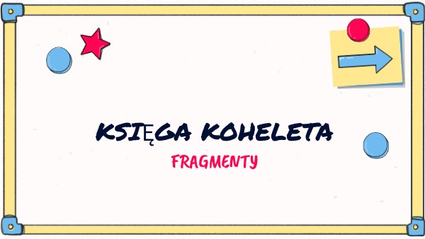 Księga Koheleta | Genially