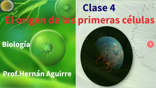 El Origen de las primeras células